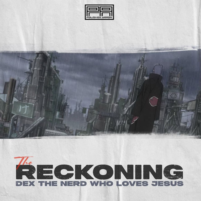 JFH News: Dex the Nerd Who Loves Jesus faces "The Reckoning" On His ...